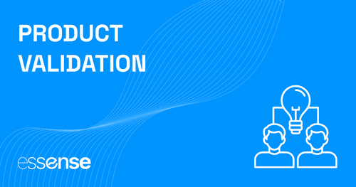 Product Validation: A Step-by-Step Guide